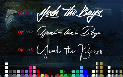 Yeah The Boys Sticker Decal Funny Graffiti Script Car Window Wall Door ...