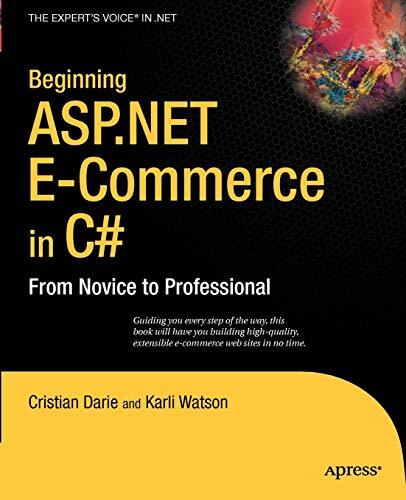 Beginning ASP.NET E-Commerce in C#: From... by Karli Watson Paperback ...