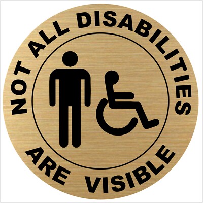 METAL Not All Disabilities Are Visible Aluminium GOLD Sign Door Notice ...