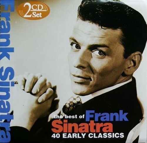 FRANK SINATRA ~ 40 Early Classics - 2 Disc BRAND NEW SEALED MUSIC ALBUM ...