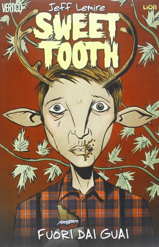 Valerio Stivè Jeff Lemire Fuori dai guai. Sweet tooth (Vol. 1) (Various ...