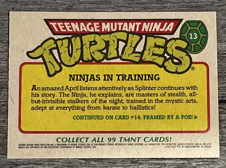 1989 O-Pee-Chee Teenage Mutant Ninja Turtles Ninjas In Training #13 ...