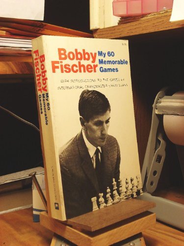 MY 60 MEMORABLE GAMES By Bobby Fischer *Excellent Condition ...