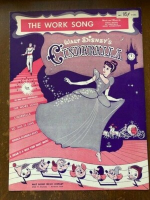 Disney (c) 1949 Cinderella The Work Song Sheet Music | eBay