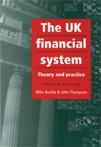 Mike Buckle John Thompson The Uk Financial System (Taschenbuch) (US ...
