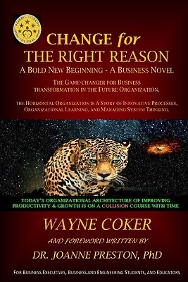 Change for Right Reason Bold New Beginning - Business No by Coker Wayne ...