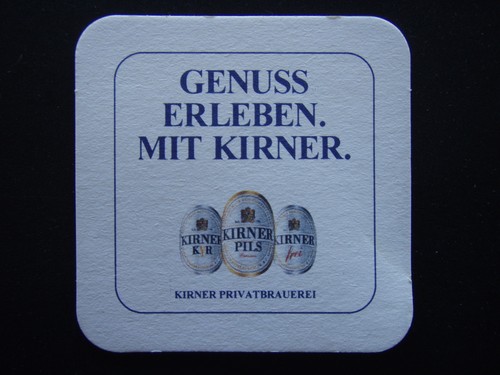GENUSS ERLEBEN MIT KIRNER PILS PREMIUM KYR FREI COASTER | eBay