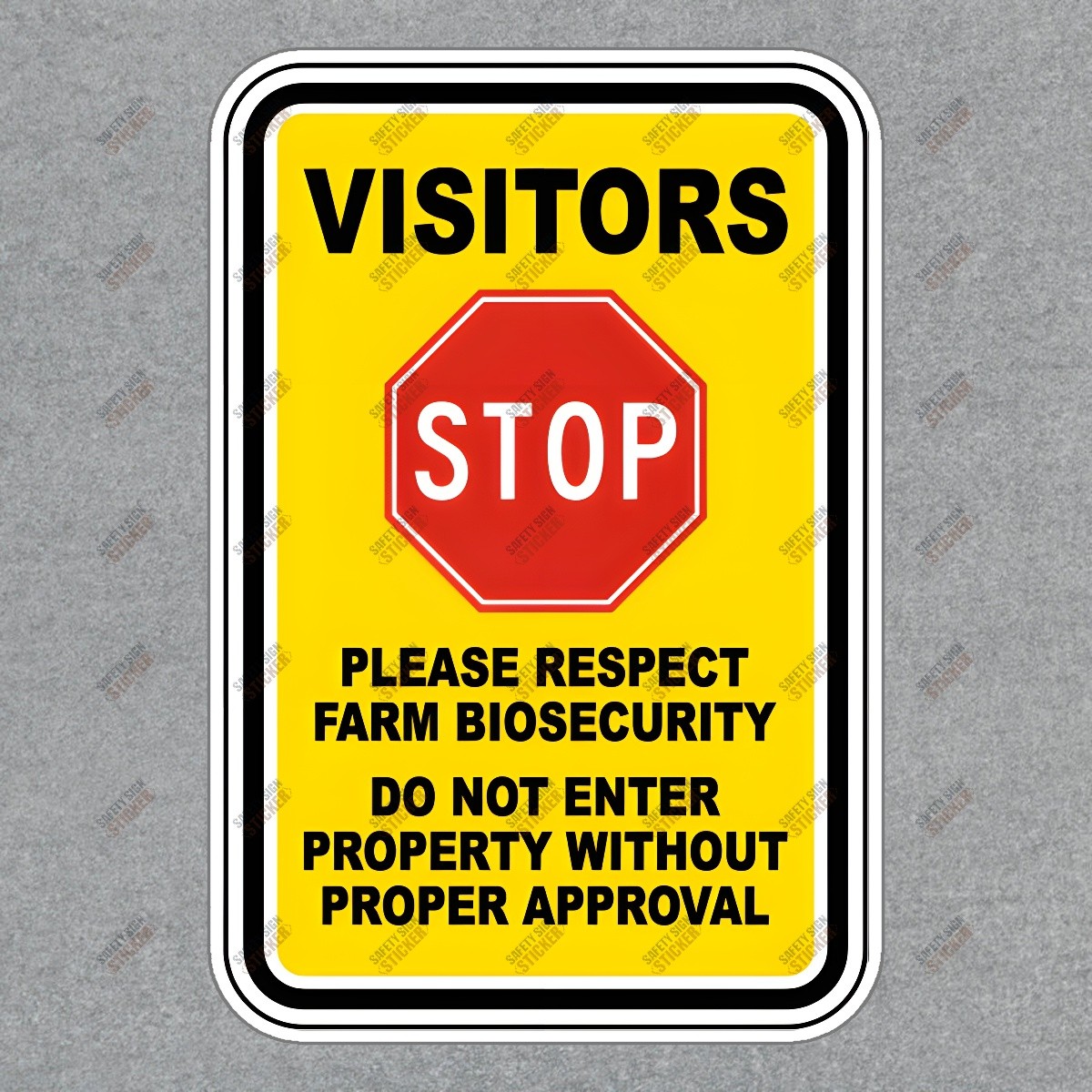 Safety Stop Sign Sticker Biosecurity Notice for Visitors OSHA #493652 ...