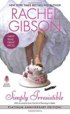 Simply Irresistible - Mass Market Paperback By Gibson, Rachel - GOOD ...