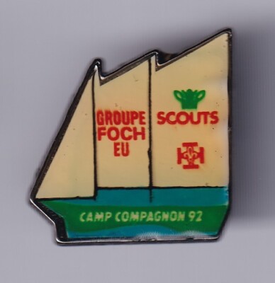 RARE PINS PIN'S .. ONG SCOUT SCOUTISME JAMBOREE VOILIER GROUPE FOCH EU ...