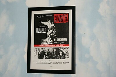 SLAUGHTER Framed A4 1992 `the wild life` ALBUM original band promo art ...