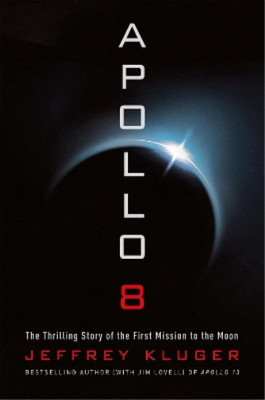 Jeffrey Kluger Apollo 8 (Poche) | eBay