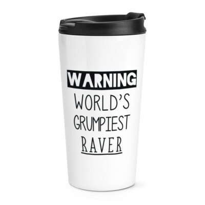 Warning World's Grumpiest Raver Viaje Taza Divertido Baile Discotecas ...