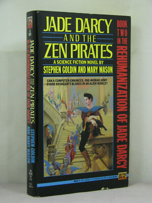 1st,signed by both, Jade Darcy 2: Zen Pirates by Stephen Goldin,Mary ...