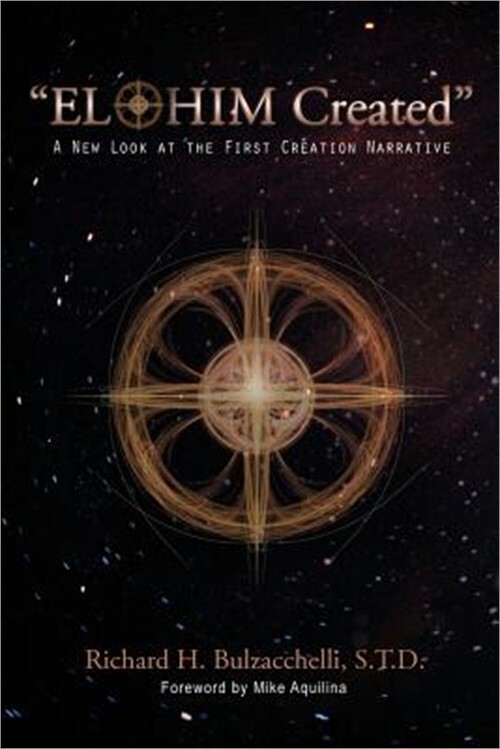 "Elohim Created": A New Look at the First Creation Narrative (Paperback ...
