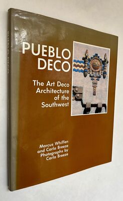 Carla Breeze Marcus Whiffen / Pueblo Deco The Art Deco Architecture 1st ...