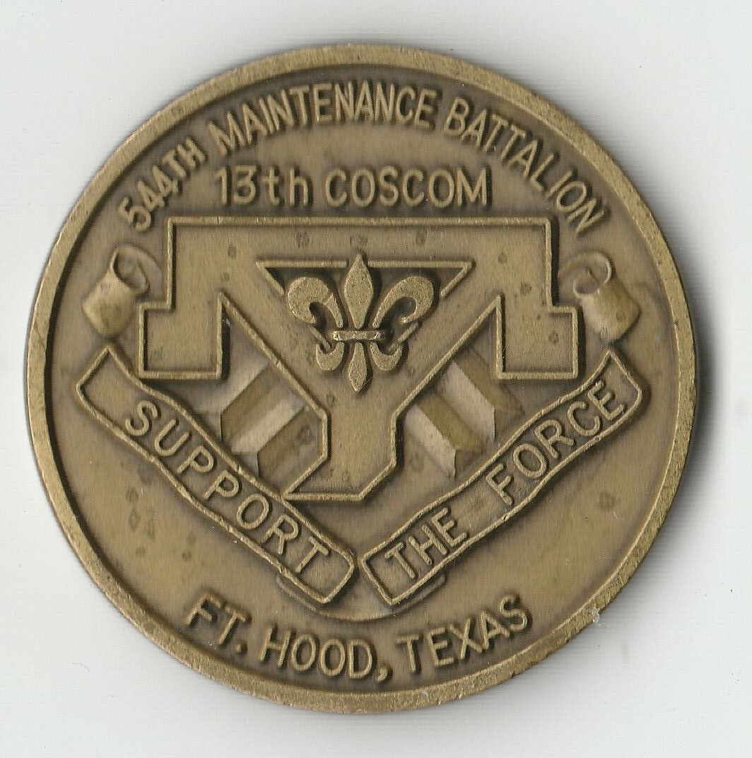 544th Maintenance Battalion Fort Hood Texas Challenge Coin 1.5" DIA C-2 ...