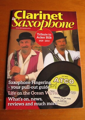 CLARINET & SAXOPHONE Magazine, Tribute to Acker Bilk, etc. Winter 2014 ...
