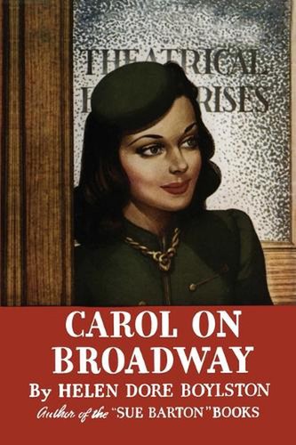 Carol on Broadway by Helen Dore Boylston (English) Paperback Book ...