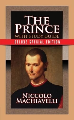 Niccolo Machiavelli The Prince with Study Guide (Poche) 9781722500085 ...
