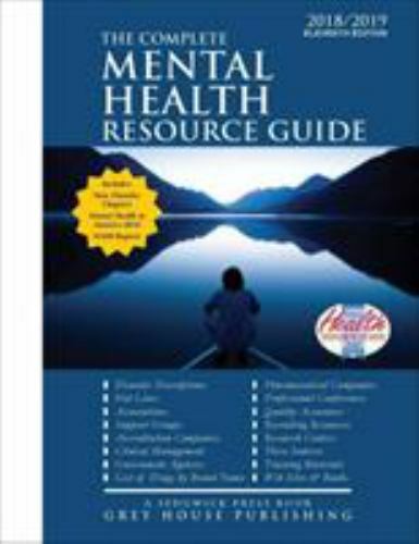 Complete Mental Health Resource Guide, 2018/19: Print Purchase Includes ...