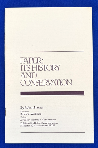 Vintage 1980 Paper: Its History And Conservation Booklet-By Robert ...