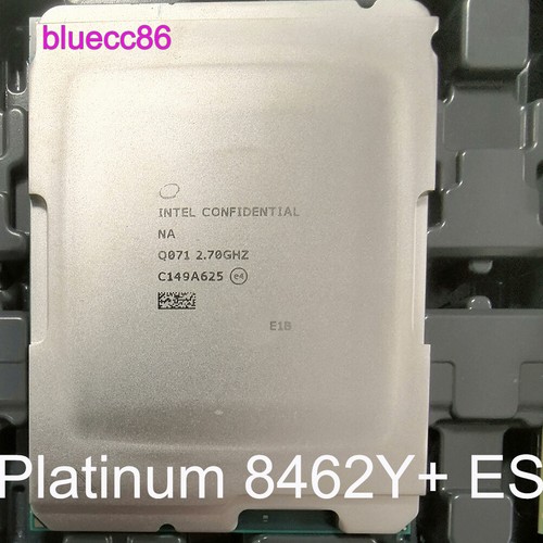 Intel Xeon Platinum 8462Y+ ES Q071 2.7 GHz 32C/64T 60MB 270W LGA4677 ...
