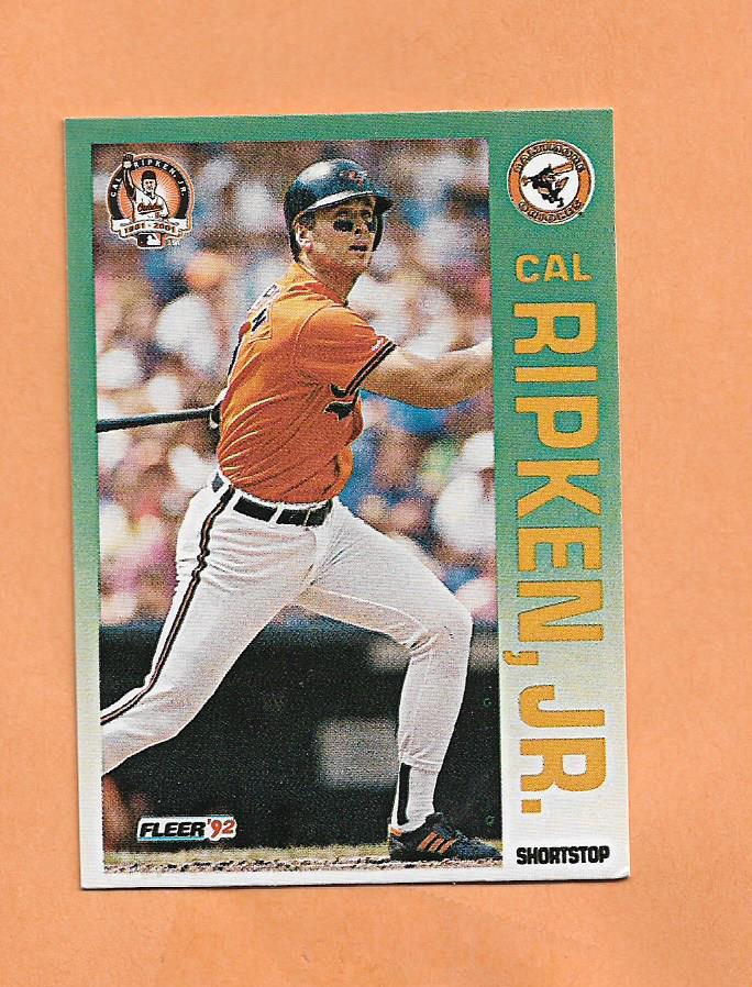 CAL RIPKEN JR 1992 FLEER RP CARD # 26 2001 CAREER HIGLIGHTS LIMITED ...
