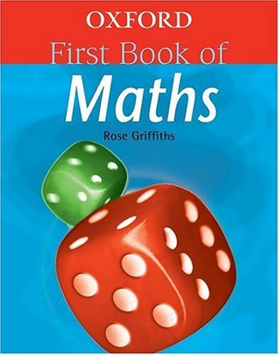 Oxford First Book of Maths By Rose Griffiths. 9780199109821 | eBay