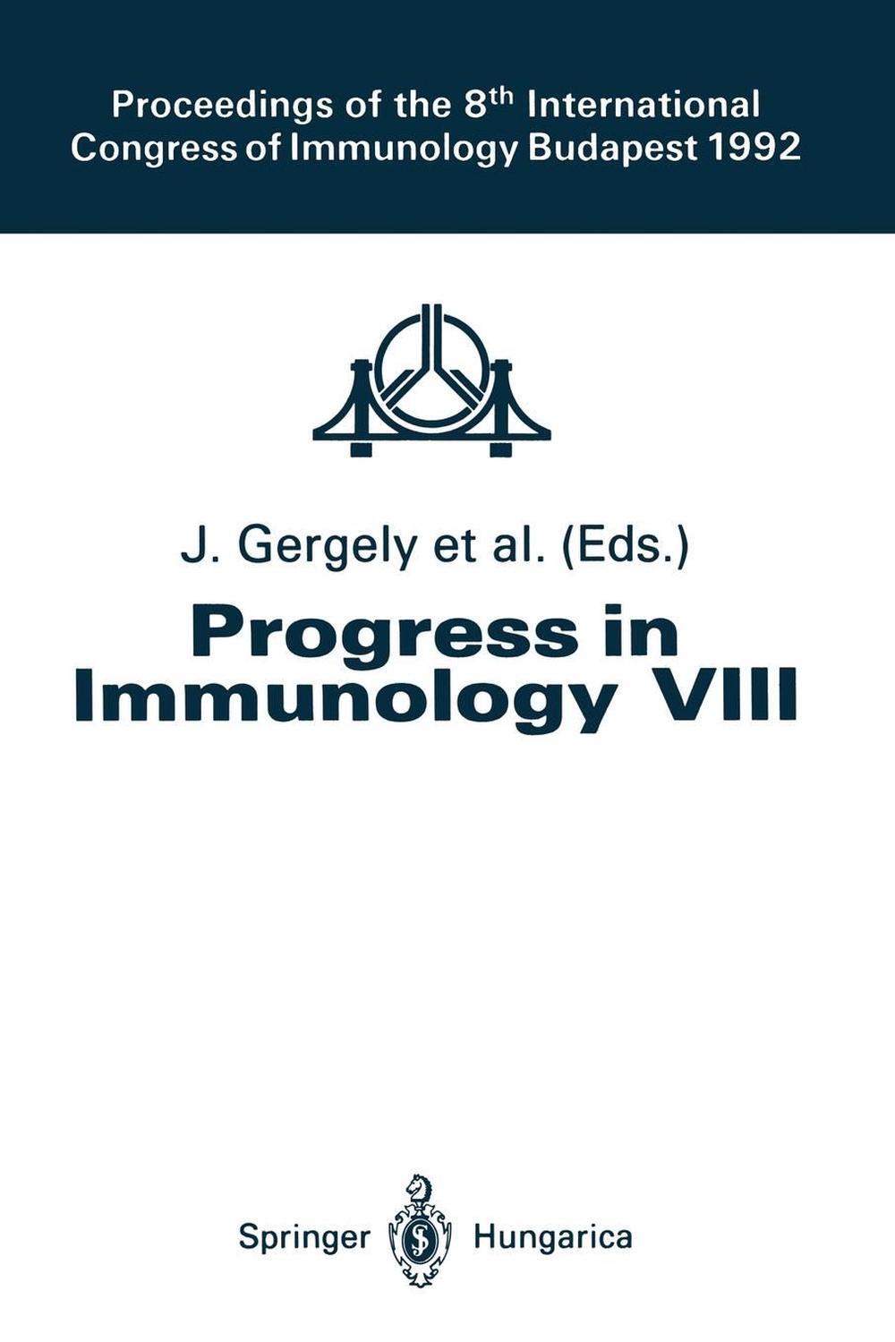 Progress in Immunology Vol. VIII by Janos Gergely (English) Paperback ...