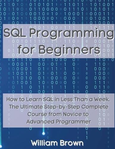 William Brown SQL Data Analysis Programming for Beginners (Taschenbuch ...