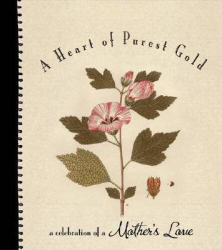 A Heart of Purest Gold (Daymaker Greeting Books) - Hardcover - GOOD ...