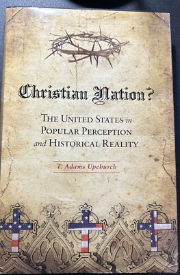 Christian Nation?: The United States in Popular Perception and ...
