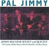 Jimmy Deuchar - Pal Jimmy! (2001) for sale online | eBay UK