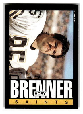 1985 Topps #102 Hoby Brenner New Orleans Saints Rookie Excellent | eBay