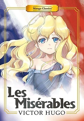 Manga Classics: Les Miserables (New Prin Hugo, Victor Paperback | eBay