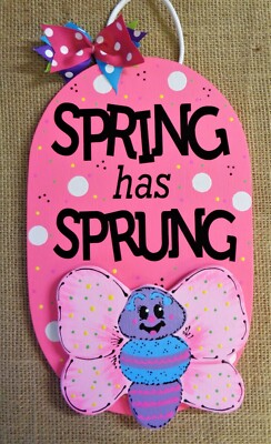 SPRING HAS SPRUNG Butterfly Sign Wood Plaque Hot Pink Hand Crafted Door ...