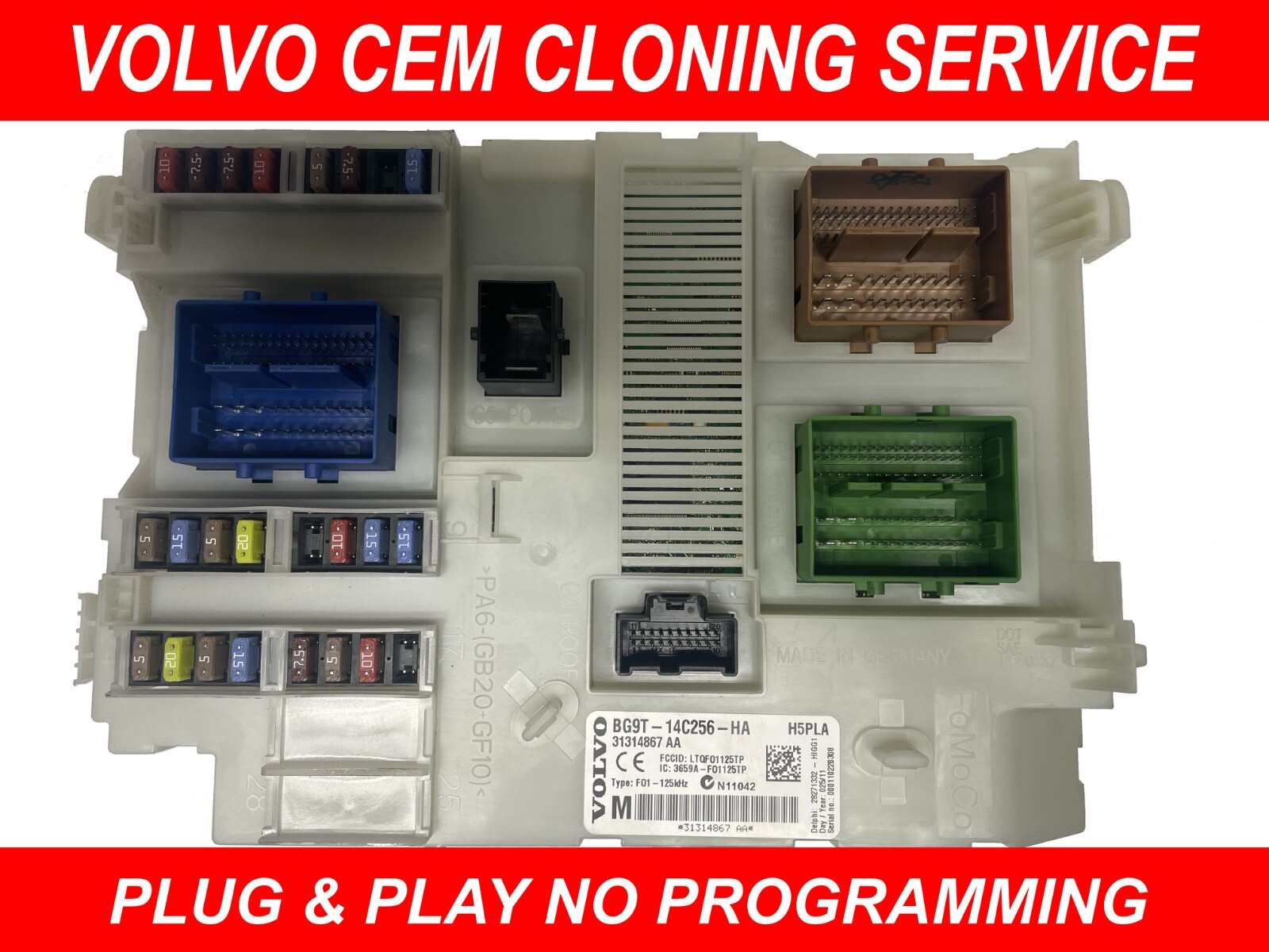 Volvo CEM Fuse Box BG9T14C256GA Cloning Service Plug & Play no ...