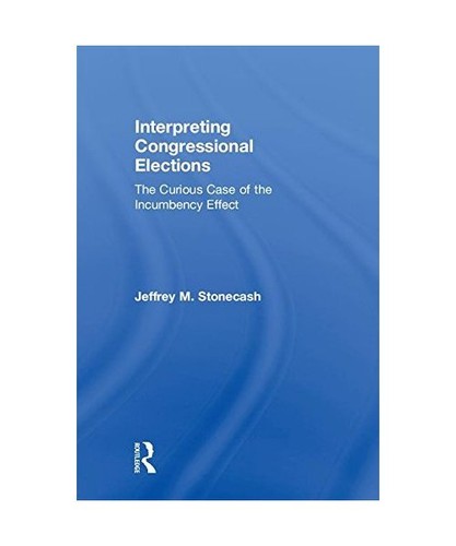 Interpreting Congressional Elections: The Curious Case of the ...