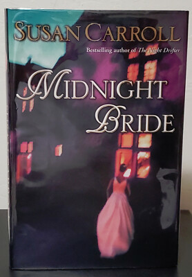 The Midnight Bride by Susan Carroll - HB 1st Edn. 9780345433978| eBay