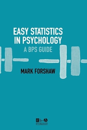 Mark Forshaw Easy Statistics in Psychology (Tapa blanda) 9781405139571 ...