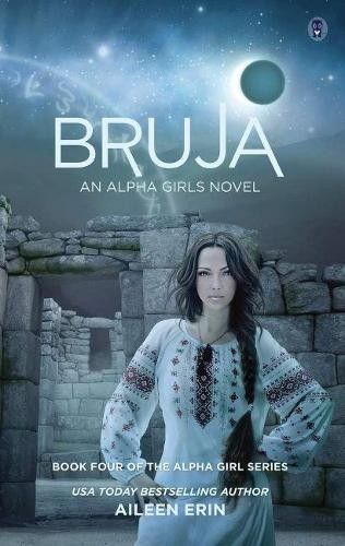 Aileen Erin Bruja (Poche) Alpha Girls 9781943858422 | eBay