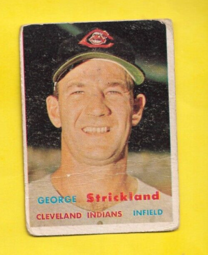 1957 Topps George Strickland #263 Cleveland Indians GOOD FREE SHIPPING ...