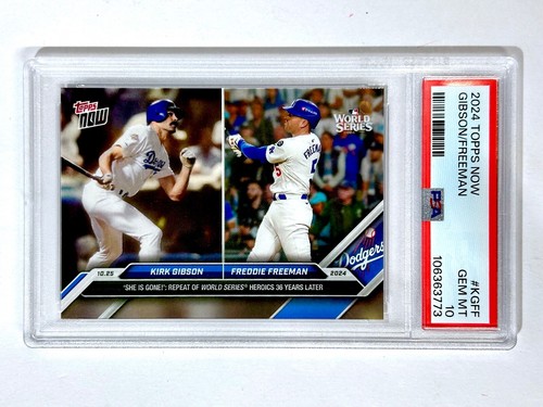 2024 Topps Now - Kirk GIBSON Freddie FREEMAN #KGFF PSA-10 World Series ...
