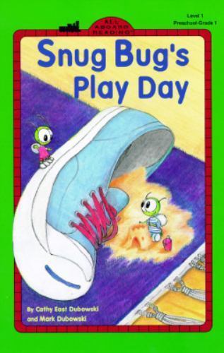 Snug Bug's Play Day (All Aboard Reading, Level 1) by Dubowski, Cathy ...