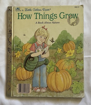 Little Golden Book - How Things Grow A Book About Nature 1986 HC | eBay