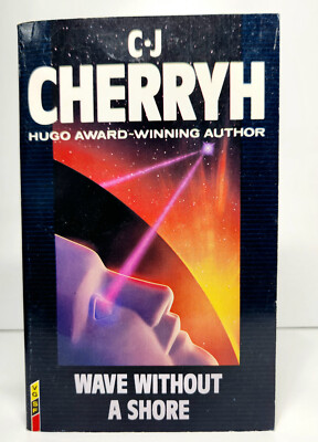 C. J. CHERRYH Wave Without a Shore - VGSF pb book | eBay Australia
