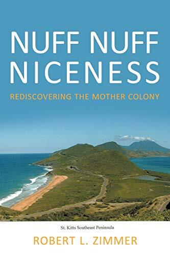 Nuff Nuff Niceness: Rediscovering the Mother Colony 9781452050614 | eBay
