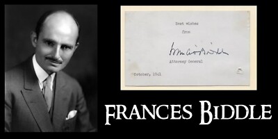 FRANCES BIDDLE - American ATTORNEY GENERAL - World War 2 1941 Signed ...