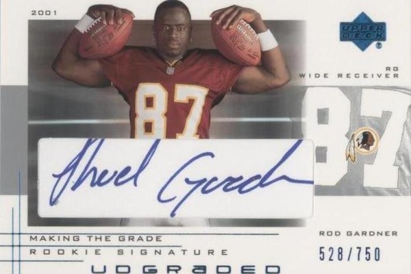 2001 UD Graded - Making the Grade Rookie Signatures #59 Rod Gardner ...